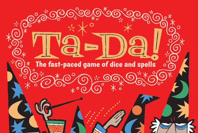 CMON - Roll up some magic in Ta-Da!